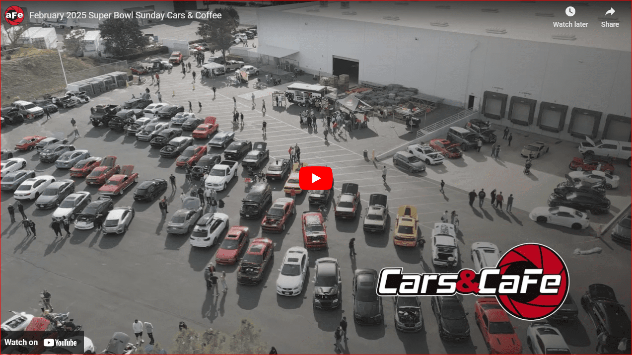 Cars & CaFé Recap: Feb 9, 2025 - aFe POWER Blog, News & Events